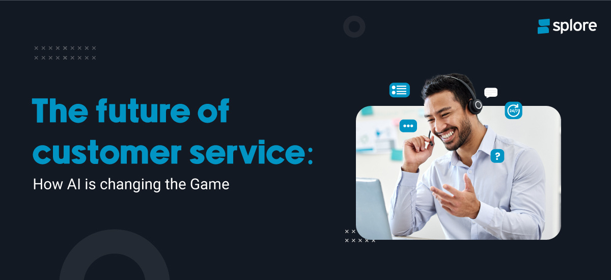 AI Customer Service Solutions: Future of CX in 2024